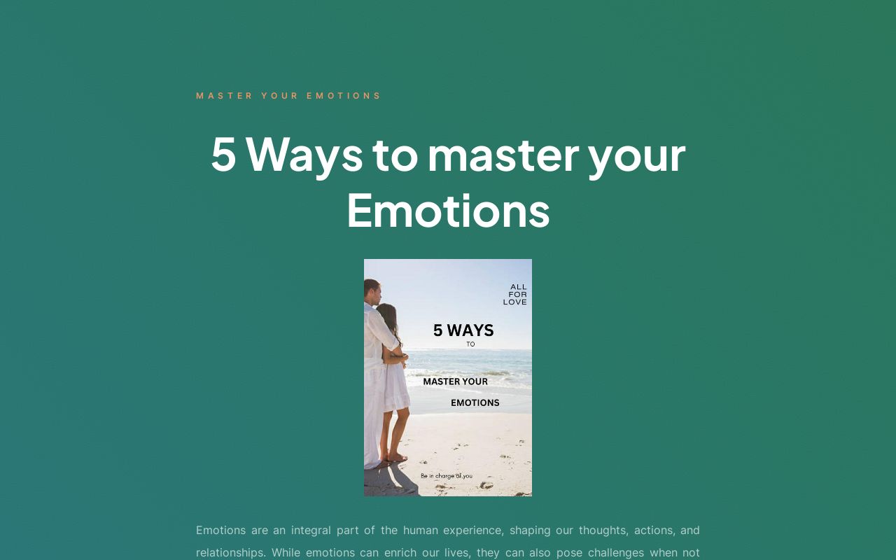5 WAYS TO MASTER YOUR EMOTIONS